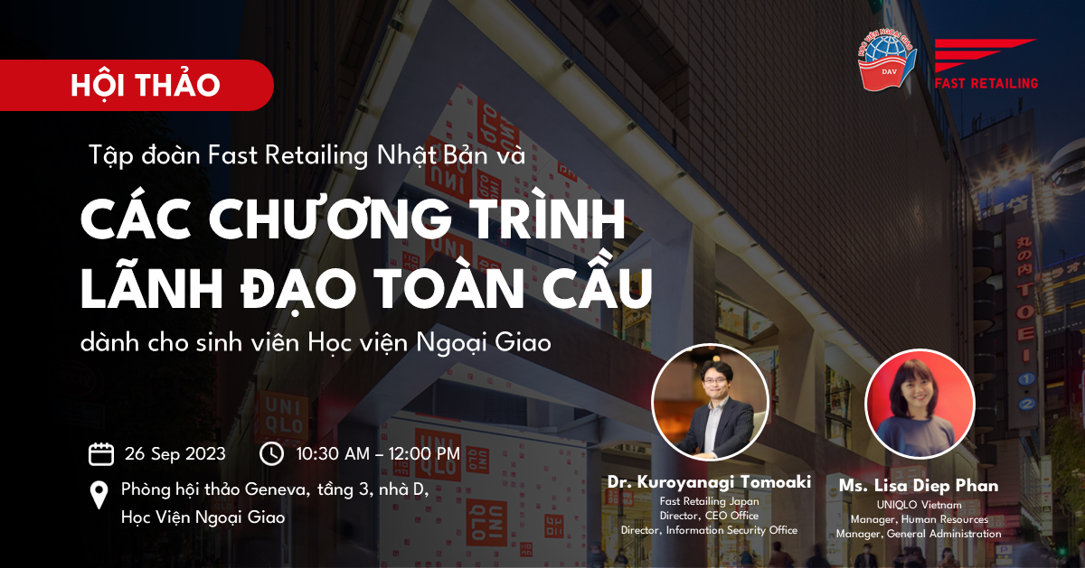 Hội thảo: Tập đoàn Fast Retailing Japan và các chương trình lãnh đạo ...